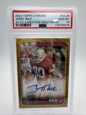 2024 Topps Chrome JERRY RICE Gold Wave Auto /50 PSA 10 HOF Pop 1 | eBay