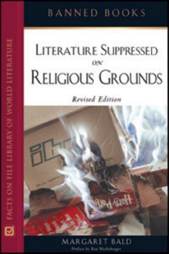 Banned Books: Literature Suppressed on Religious Grounds, Revised ...