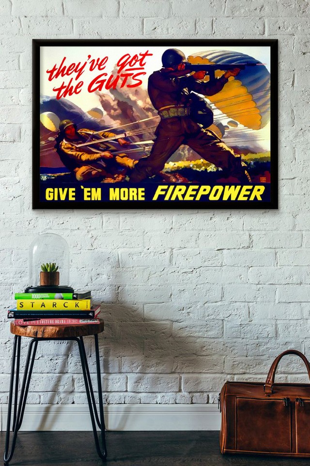 WW2 American Propaganda Poster - Give 'em More Firepower, Airborne ...
