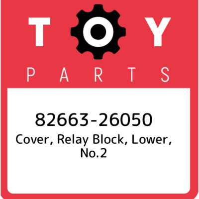 82663-26050 Toyota Cover, relay block, lower, no.2 8266326050, New ...