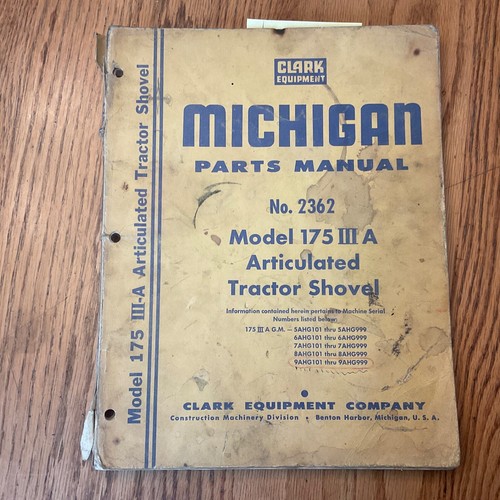 Clark Michigan 175 III A PARTS MANUAL BOOK LIST TRACTOR SHOVEL WHEEL ...