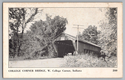 College Corner Covered Bridge, West College Corner Indiana Postcard | eBay
