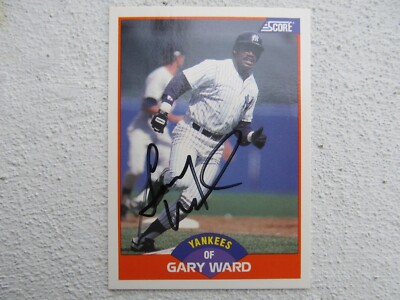 Yankees Gary Ward Signed Autographed 1989 Score Mint | eBay