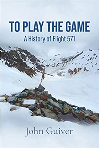 To Play the Game: A History of Flight 571: COLOUR EDITION PAPERBACK ...