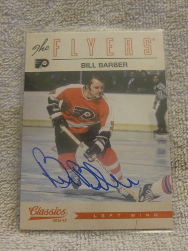 2012-13 Classics Signatures Autograph #4 Bill Barber AUTO Philadelphia ...