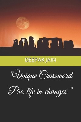 "Unique Crossword Pro life in changes " by Deepak Chand Jain Paperback Book | eBay Australia