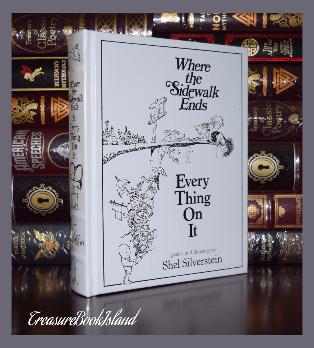 Where The Sidewalk Ends Poem Where The Sidewalk Ends : The Poems