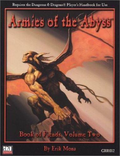 Armies of the Abyss: Book of Fiends, Vol. 2 (d20 System), Erik Mona ...