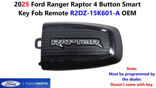 2025 Ford Ranger Raptor 4 Button Smart Key Fob Remote R2DZ-15K601-A | eBay