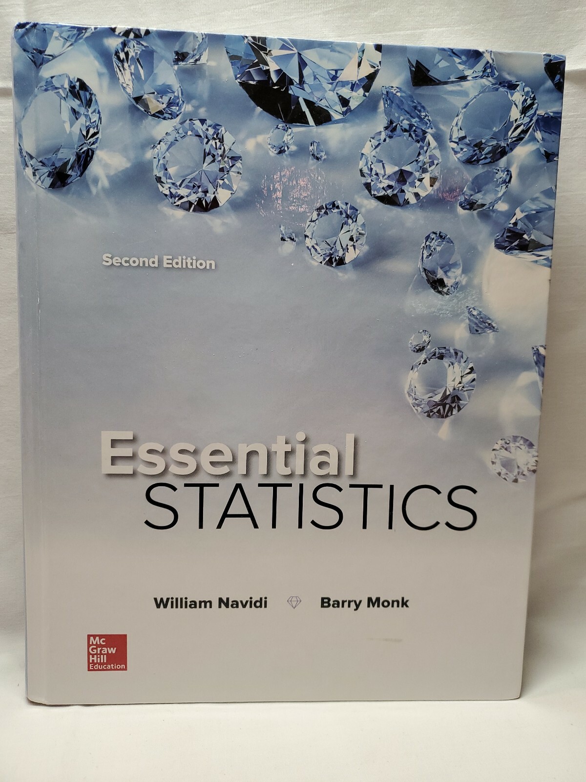 ESSENTIAL STATISTICS, Second Edition, William Navidi & Barry Monk ...