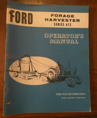 ~FORD~FORAGE HARVESTER~Series 612~Tractors~Operator's Manual~ | eBay
