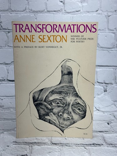 Transformations By Anne Sexton Preface By Kurt Vonnegut [3rd Print ...