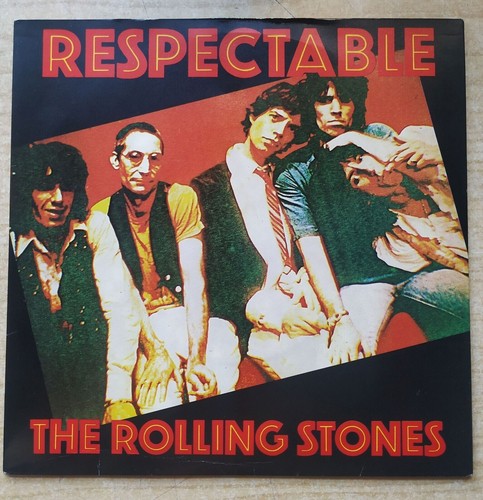 The Rolling Stones Respectable Single 7" Royaume-Uni 1978 Label "Push ...