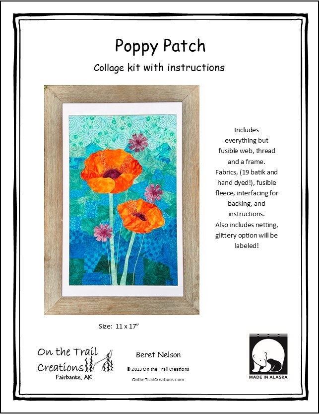 On The Trail Creations Poppy Patch Collage Art Quilt Kit -Beret Nelson ...