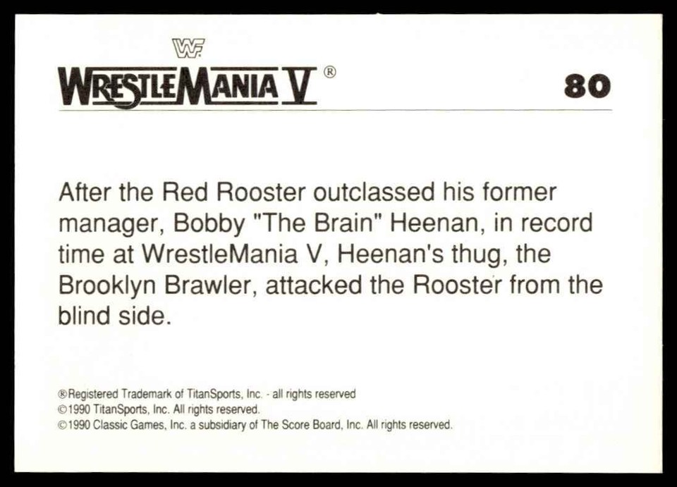 1990 CLASSIC WWF THE HISTORY OF WRESTLEMANIA RED ROOSTER/BROOKLYN ...