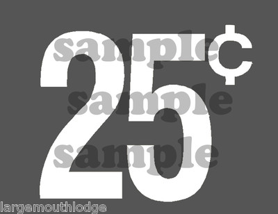 (4) 1" VINTAGE STYLE 25 c CENT VENDING DECAL WHITE MACHINE CUT VINYL ...