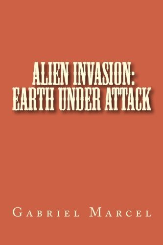 Alien Invasion :Earth Under Attack, Marcel 9781505946680 Fast Free ...