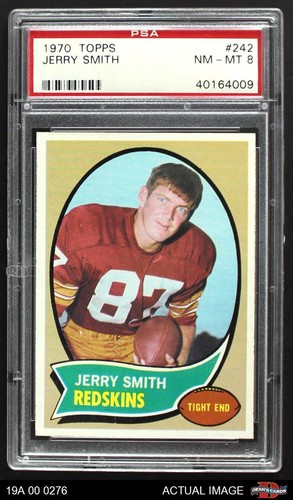 1970 Topps #242 Jerry Smith Redskins Arizona St PSA 8 - NM/MT | eBay