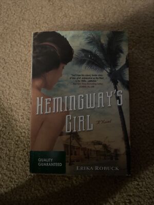 Hemingway's Girl by Erika Robuck (2012, Trade Paperback) 9780451237880 ...