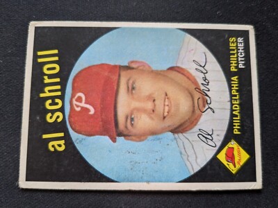 1959 Topps Baseball Card # 546 Al Schroll - Philadelphia Phillies (VG ...
