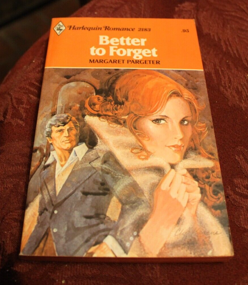 Better to Forget ~ Margaret Pargeter ~ 1978 1st Harlequin #2183 PB | eBay