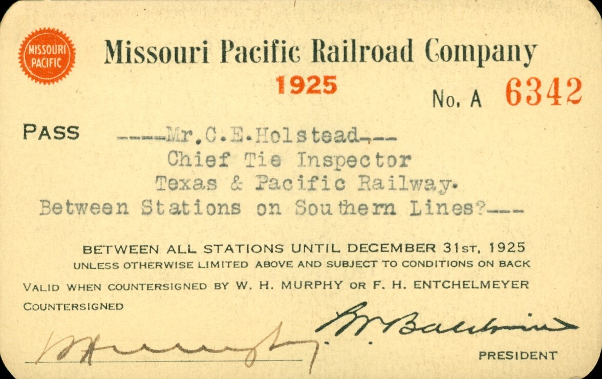 1925 Missouri Pacific RR Pass Holstead Chief Tie Inspector Texas ...