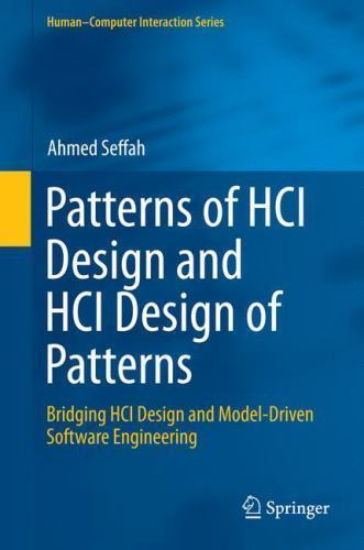 Human-Computer Interaction Ser.: Patterns of HCI Design and HCI Design ...