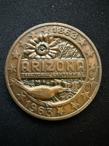 1963 Arizona Territorial Centennial Token W/State Seal- Combined ...