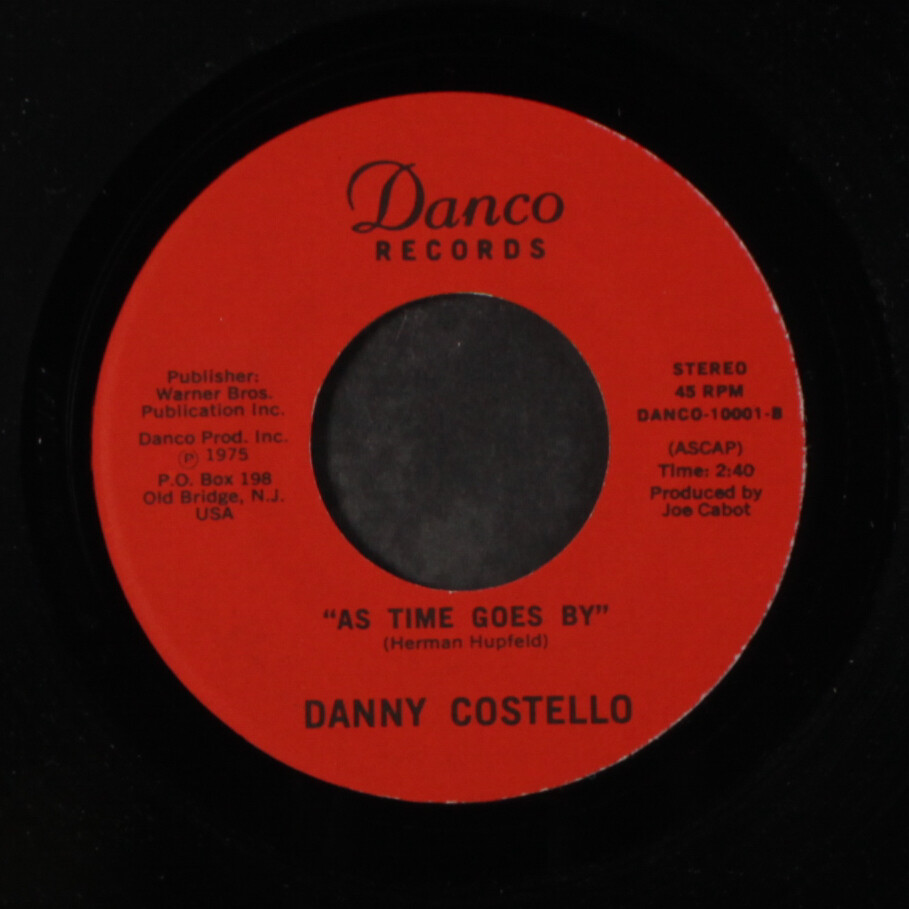 DANNY COSTELLO: nobody knows you when you're down and out DANCO 7" Single 45 RPM | eBay