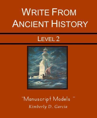 Write from Ancient History Level 2 Manuscript Models : A Gentle and ...