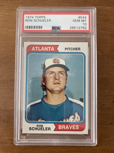 GEM MINT 1974 TOPPS BASEBALL #544 RON SCHUELER PSA 10 POP 14 ATLANTA ...