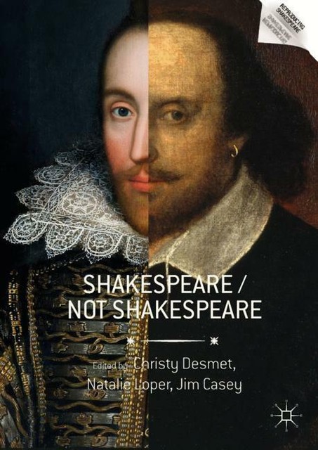 Shakespeare / Not Shakespeare von Jim Casey Natalie Loper Christy ...