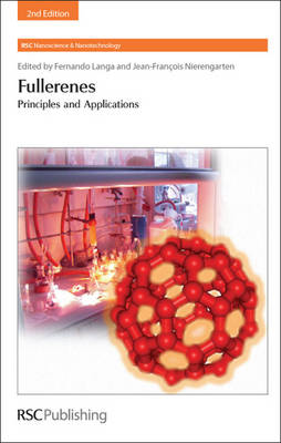 Fullerenes: Principles and Applications by Jean-Francois Nierengarten ...