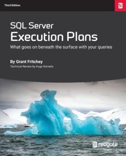 Sql Server Execution Plans: Third Edition 9781910035245 | eBay