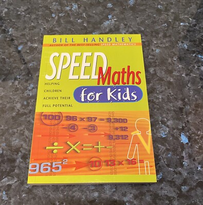 Speed Maths For Kids By Bill Handley 9780731402274 | eBay