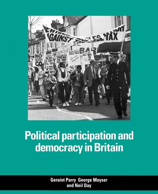 Political Participation and Democracy in Britain von Geraint Parry ...