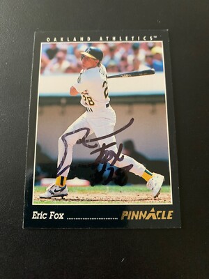Eric Fox Signed 1993 Pinnacle #567 Card Oakland Athletics Autograph COA ...