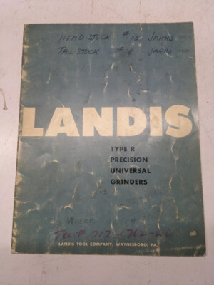 LANDIS TOOL TYPE R PRECISION UNIVERSAL GRINDERS CATALOG SPECS BROCHURE ...