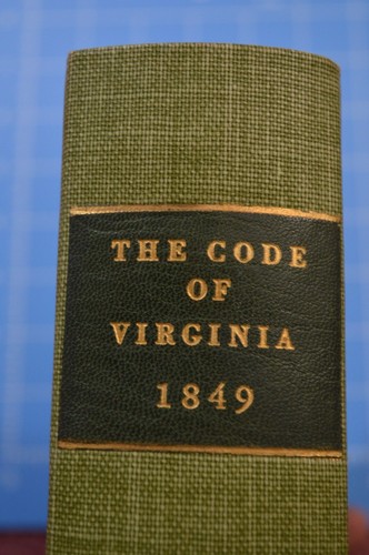 1849 The Code of Virginia Old Book Rebound VA State American History ...