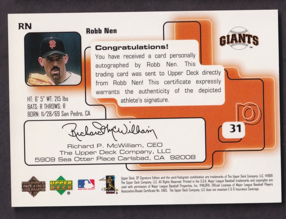 Robb Nen 1999 SP Signature Edition On Card Autograph SF Giants | eBay