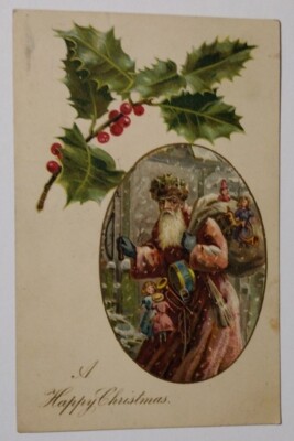 A Happy Christmas Old World Santa Pink Robe Bag Toys Snowing Holly ...