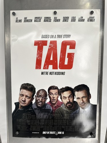 Tag Advance Movie Poster 1 27x40 Helms Johnson Renner Hamm Buress ...