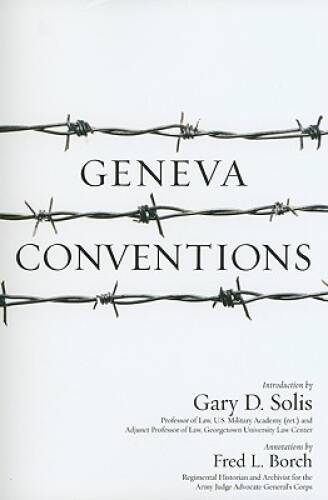Geneva Conventions - Paperback By Borch, Fred L - GOOD 9781607145547 | eBay