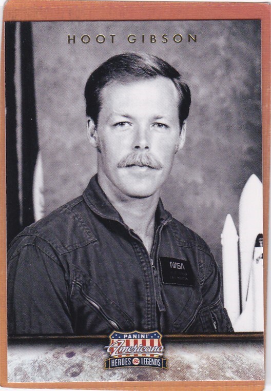 2012 PANINI HEROES & LEGENDS HOOT GIBSON #98 NASA ASTRONAUT NMMT/MINT ...