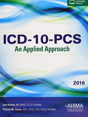 ICD-10-PCS: An Applied Approach 2016 - Paperback By Kuehn, Lynn M ...