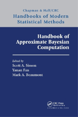 Scott A. Sisson Handbook of Approximate Bayesian Computation ...