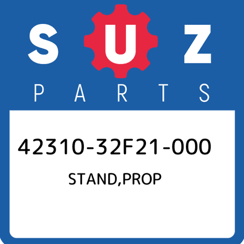 42310-32F21-000 Suzuki Stand,prop 4231032F21000, New Genuine OEM Part ...
