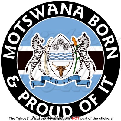 BOTSWANA Motswana Born & Proud Batswana Vinyl Bumper Decal, Sticker ...