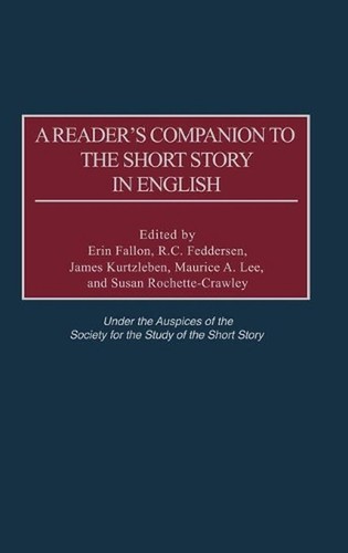 A Reader's Companion to the Short Story in English by Erin Fallon ...