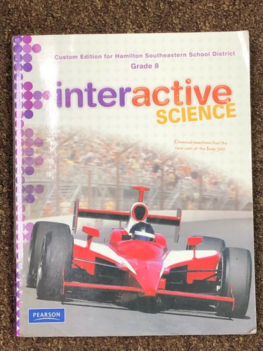 Interactive Science: Grade 8 Custom Edition (Hamilton SE School ...